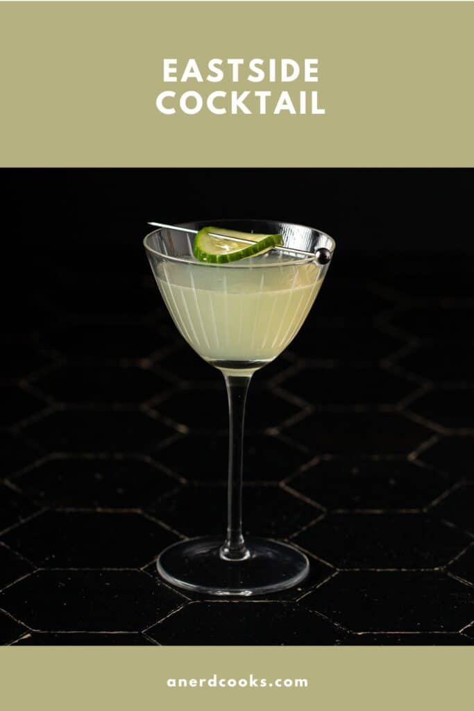 Eastside Cocktail – A Nerd Cooks